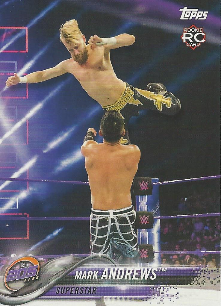 WWE Topps Then Now Forever 2018 Trading Cards Mark Andrews No.150 ...